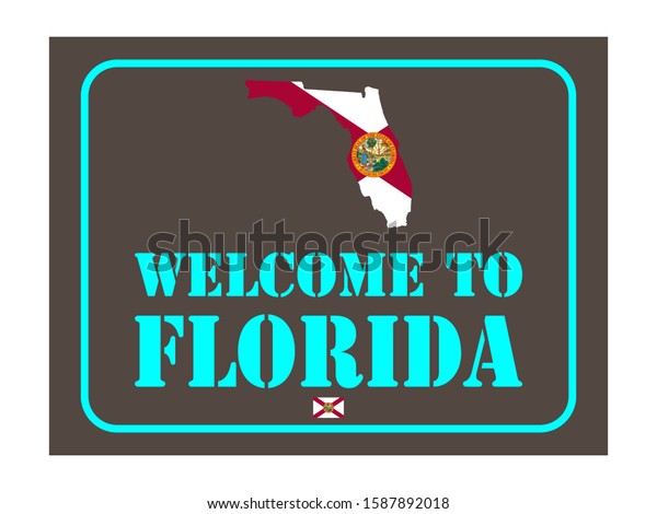 Welcome Florida Sign Flag Map Vector Stock Vector (Royalty Free ...