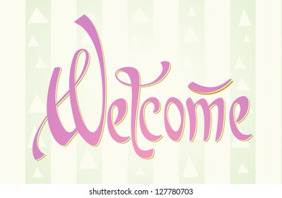 Welcome Hand Lettering: เวกเตอร์สต็อก (ปลอดค่าลิขสิทธิ์) 127780703 ...