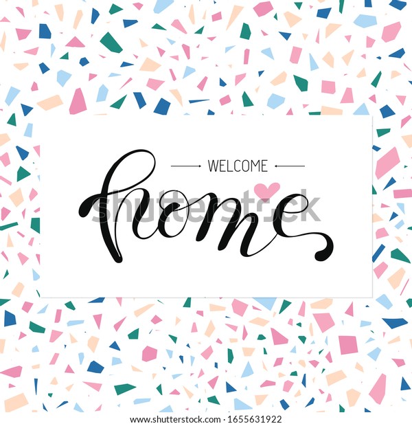 Welcome Home Hand Draw Quote Heart Stock Vector (Royalty Free ...