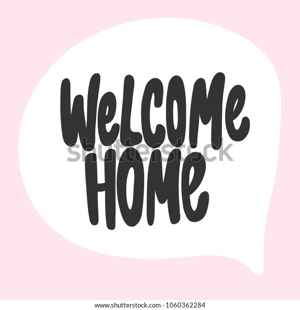 Welcome Home Sticker Vector Social Media Stock Vector (Royalty Free ...