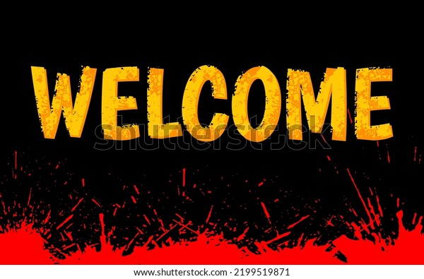 Welcome Horror Banner Blood Splatter Textured: เวกเตอร์สต็อก (ปลอดค่า ...