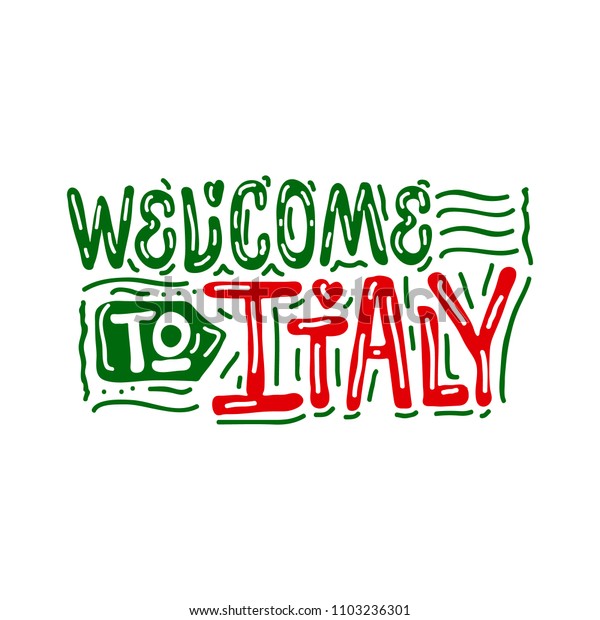 Welcome Italy Lettering Card Vector Illustration 스톡 벡터(로열티 프리 ...