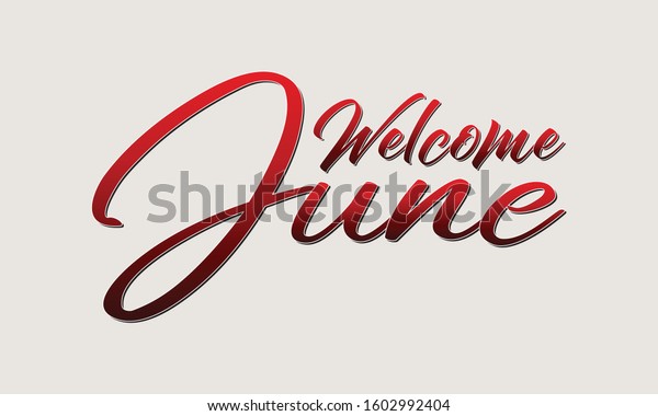 Welcome June Vector Illustration Background Stock Vector (Royalty Free ...