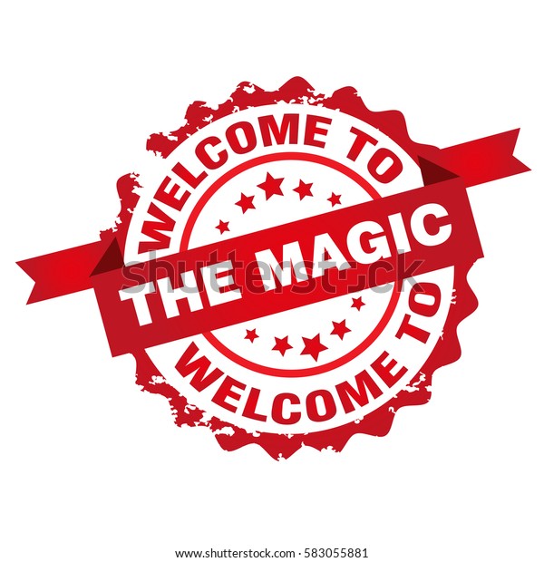 Welcome Magic Stampsignseallogo Stock Vector (Royalty Free) 583055881 ...