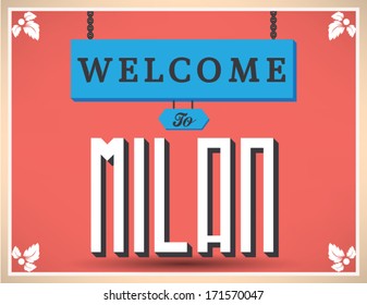 Welcome Milan Sign Vector Design Stock Vector (Royalty Free) 171570047 ...