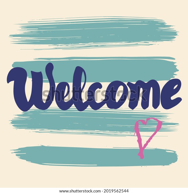 Welcome Modern Calligraphy Hand Written Word 库存矢量图（免版税）2019562544 ...