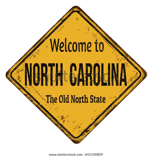 Welcome North Carolina Vintage Rusty Metal Stock Vector (Royalty Free ... Welcome North Carolina Vintage Rusty Metal Stock Vector (Royalty Free ...
