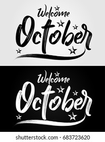 Welcome October Grunge Brush Vector Greeting Stock Vector (Royalty Free ...