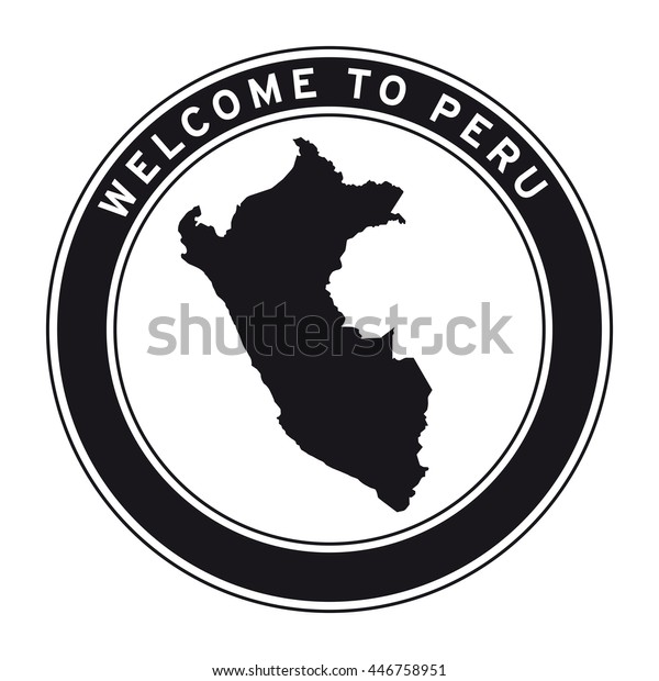 Welcome Peru Vector Logo Sticker Button Stock Vector (Royalty Free ...
