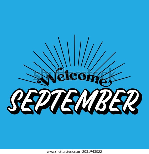 Welcome September Text Blue Background Greeting Stock Vector (Royalty ...