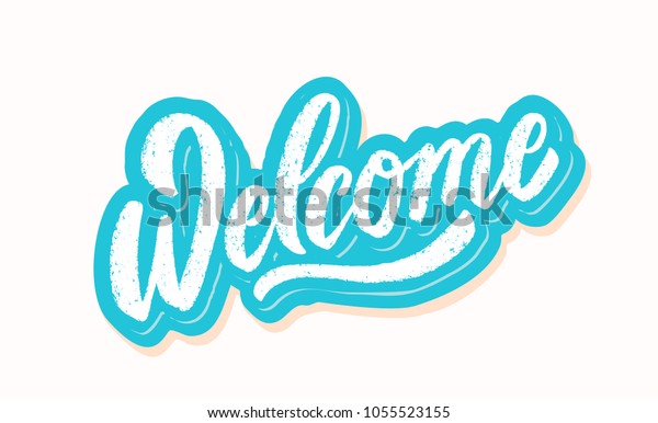 Welcome Sign Lettering Stock Vector (Royalty Free) 1055523155 ...
