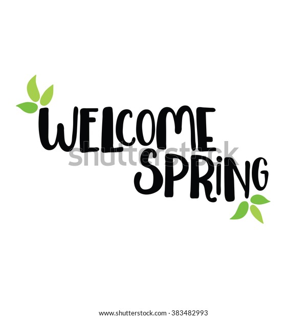 Welcome Spring Lettering Leaves Isolated Object Stock Vector (Royalty ...
