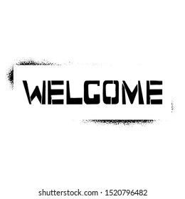 Welcome Stencil Lettering Spray Paint Graffiti Stock Vector (Royalty ...