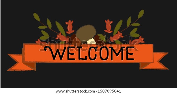 Welcome Sticker Decorated Natural Objects Handwritten Stock Vector ...