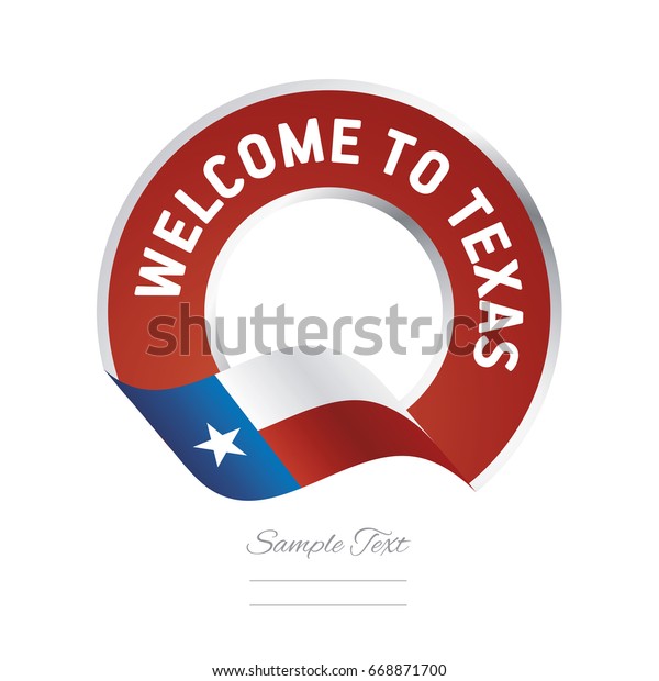 Welcome Texas Flag Red Label Logo Stock Vector (Royalty Free) 668871700 ...