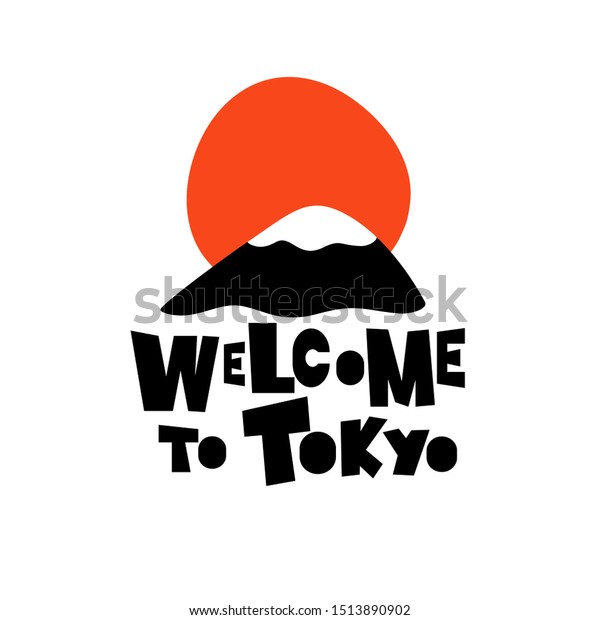 Welcome Tokyo Funny Vector Illustration Mountain Stock Vector (Royalty ...