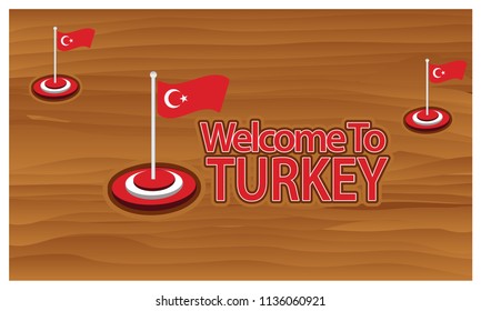 Welcome Turkey Poster Turkey Flag Time Stock Vector (Royalty Free ...