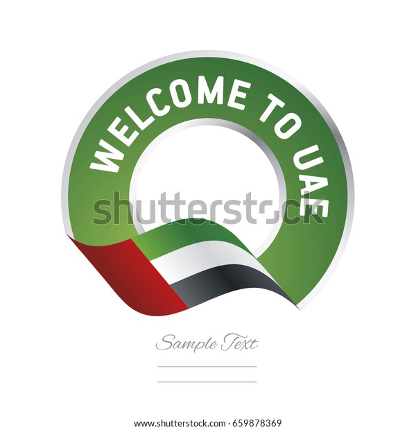 Welcome Uae Flag Green Label Logo Stock Vector (Royalty Free) 659878369 ...