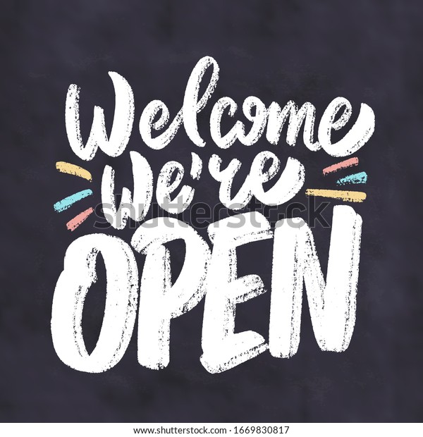 Welcome Were Open Chalkboard Vector Lettering: vetor stock (livre de ...