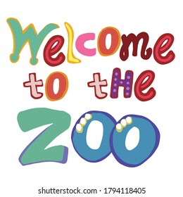 3,049 Welcome to the zoo Images, Stock Photos & Vectors | Shutterstock