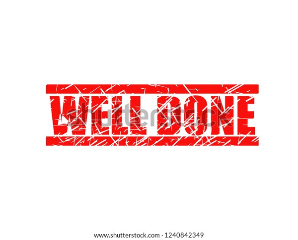 Well Done Red Stamp Stock Vector (Royalty Free) 1240842349 | Shutterstock