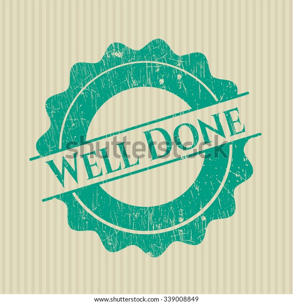 Well Done Rubber Stamp Stock Vector (Royalty Free) 339008849 | Shutterstock
