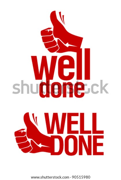 Well Done Signs Hand Thumbs Symbol Stock Vector (Royalty Free) 90515980