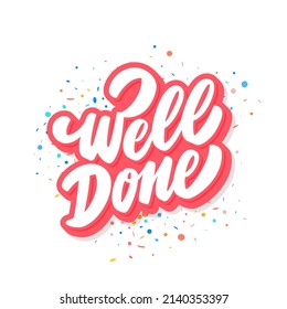 Well Done Vector Lettering Banner Stock Vector (Royalty Free ...