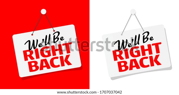 60 imágenes de Ll be right back, we - Imágenes, fotos y vectores de ...