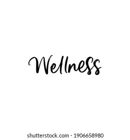 Wellness Vector Hand Lettering Typography Stock Vector (Royalty Free ...