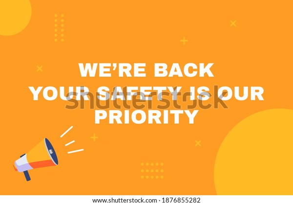 Were Back Your Safety Our Priority Stock Vector (Royalty Free) 1876855282