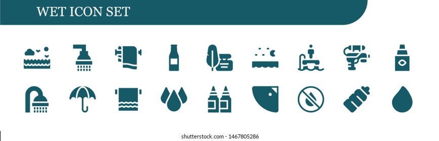 Wet Icon Set 18 Filled Wet Stock Vector (Royalty Free) 1467805286 ...
