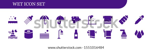 Wet Icon Set 18 Filled Wet Stock Vector (Royalty Free) 1551016484 ...