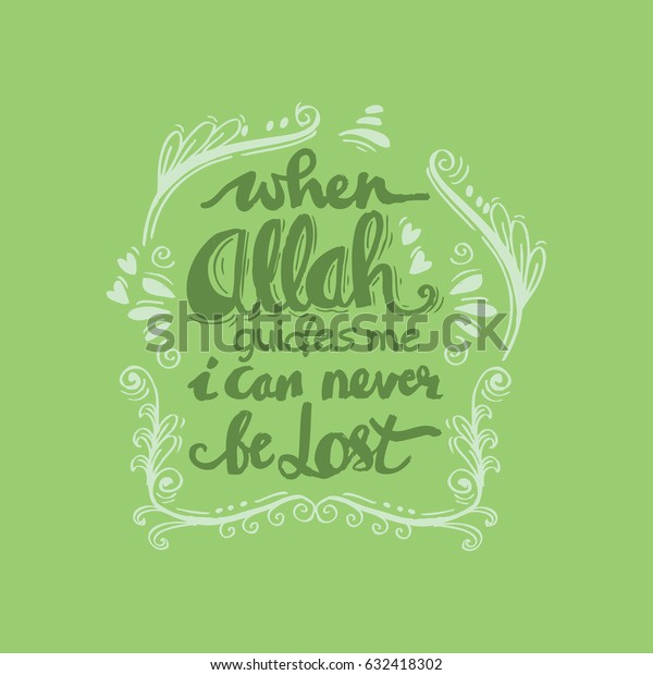When Allah Guides Me Can Never Stock Vector (Royalty Free) 632418302