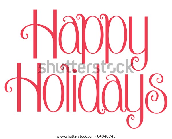 Whimsical Vector Lettering Series Happy Holidays Stock Vector (Royalty ...