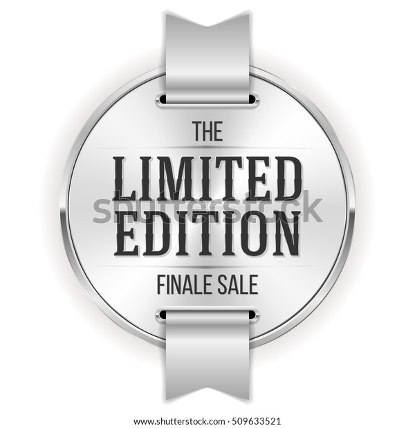 White Limited Edition Badge Button Silver Stock Vector (Royalty Free ...