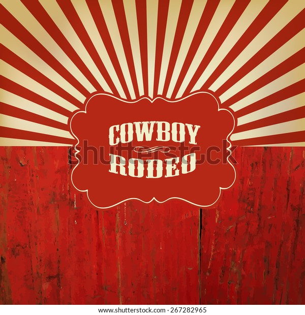Wild West Rodeo Background On Red Stock Vector (Royalty Free) 267282965