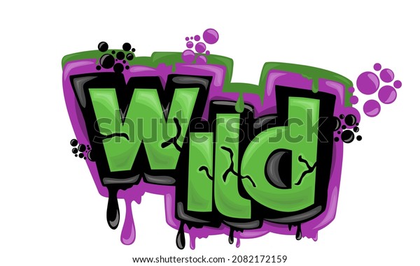 Wild Writing Graffiti Design On White Stock Vector (Royalty Free ...