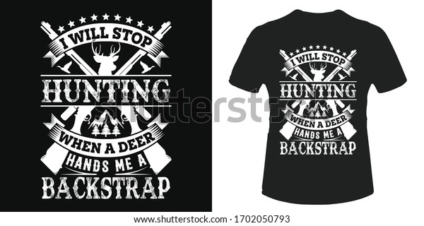 Will Stop Hunting When Deer Hands Stock Vector (Royalty Free) 1702050793