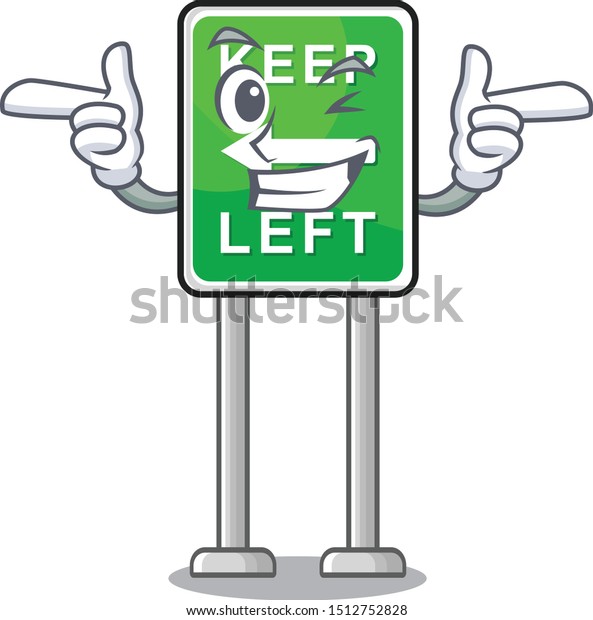Winking Keep Left Road Sign Mascot Stock Vector (Royalty Free ...