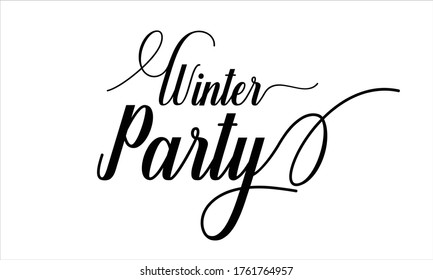 Winter Party Calligraphic Cursive Typographic Text Stock Vector ...