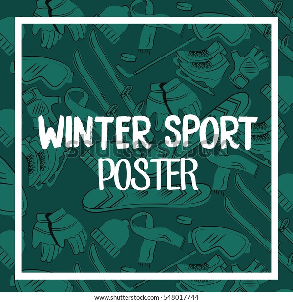 Winter Sport Hand Drawn Poster Design Stock Vector (Royalty Free ...