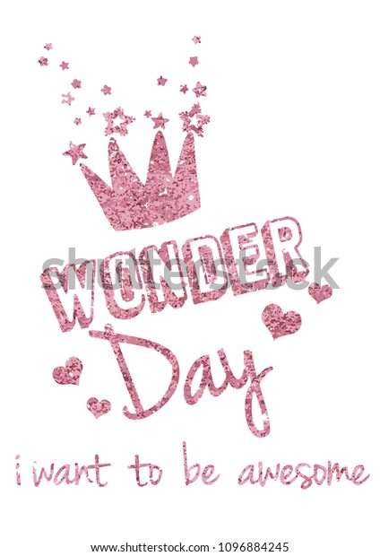 Wonder Day Slogan Stock Vector (Royalty Free) 1096884245
