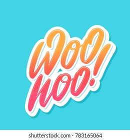 120 Woo hoo Images, Stock Photos & Vectors | Shutterstock