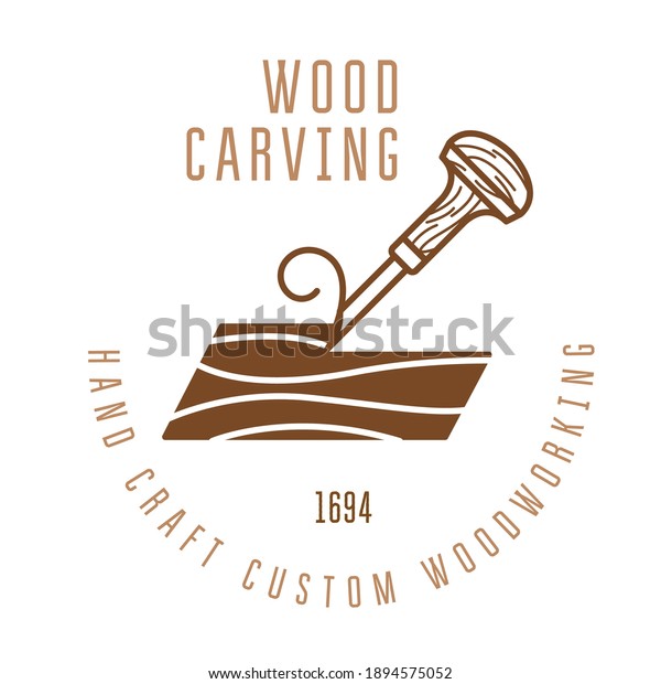 Wood Carving Logo Chisel Cutting Wood Stock Vector (Royalty Free ...