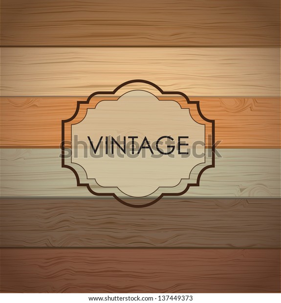 Wooden Board Vintage Label Vector Illustration Stock Vector (Royalty ...