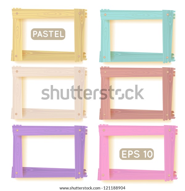 Wooden Picture Frames Pastel Set Your Stock Vector (Royalty Free) 121188904