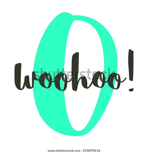 Woohoo Brush Lettering Vector Illustration Design Stock Vector (Royalty ...