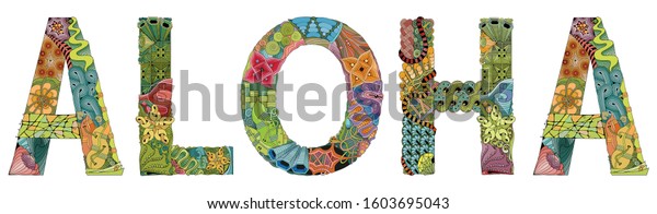 Word Aloha Vector Zentangle Object Decoration Stock Vector (Royalty ...