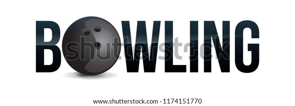 Word Bowling Concept Ball On White Stock Vector (Royalty Free ...